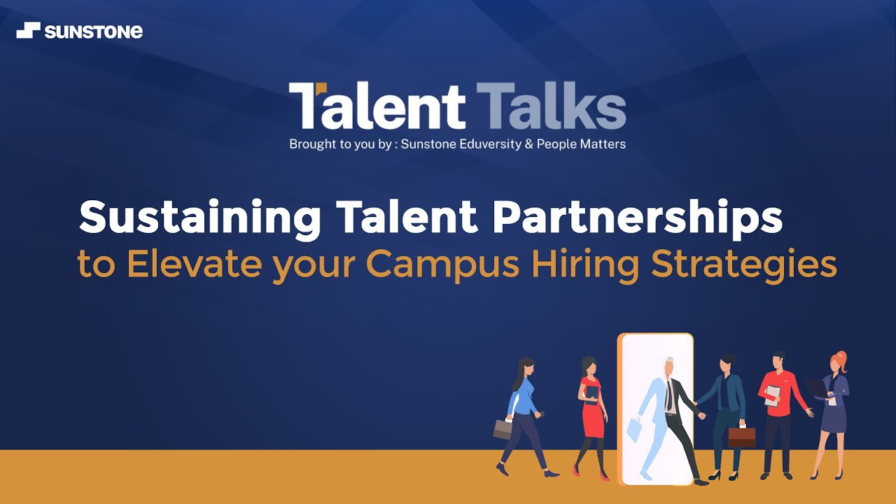 Sustaining Talent Partnerships to Elevate your Campus Hiring Strategies ...