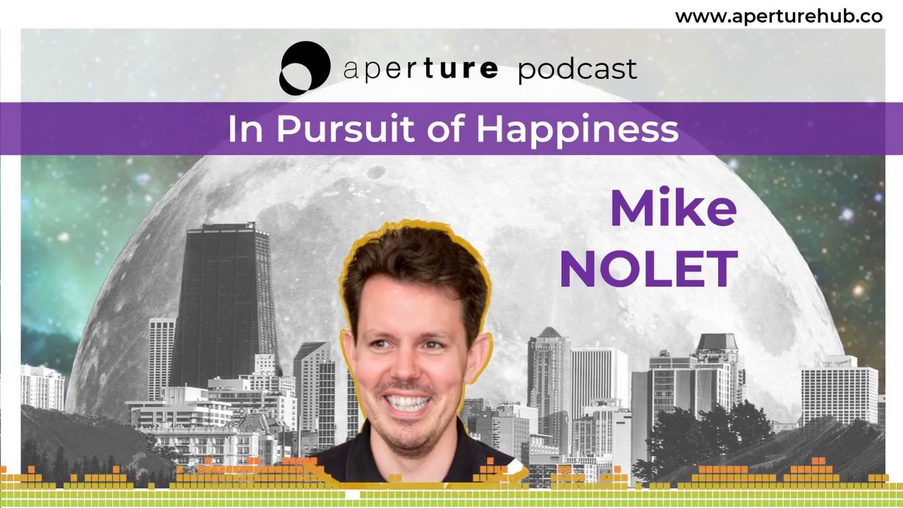 In Pursuit of Happiness w/ Mike NOLET - YouTube