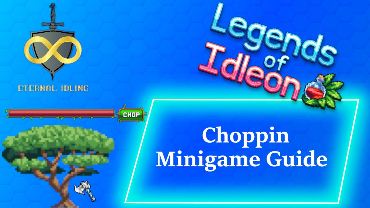 The Choppin minigame [Legends of IdleOn Guide] - YouTube