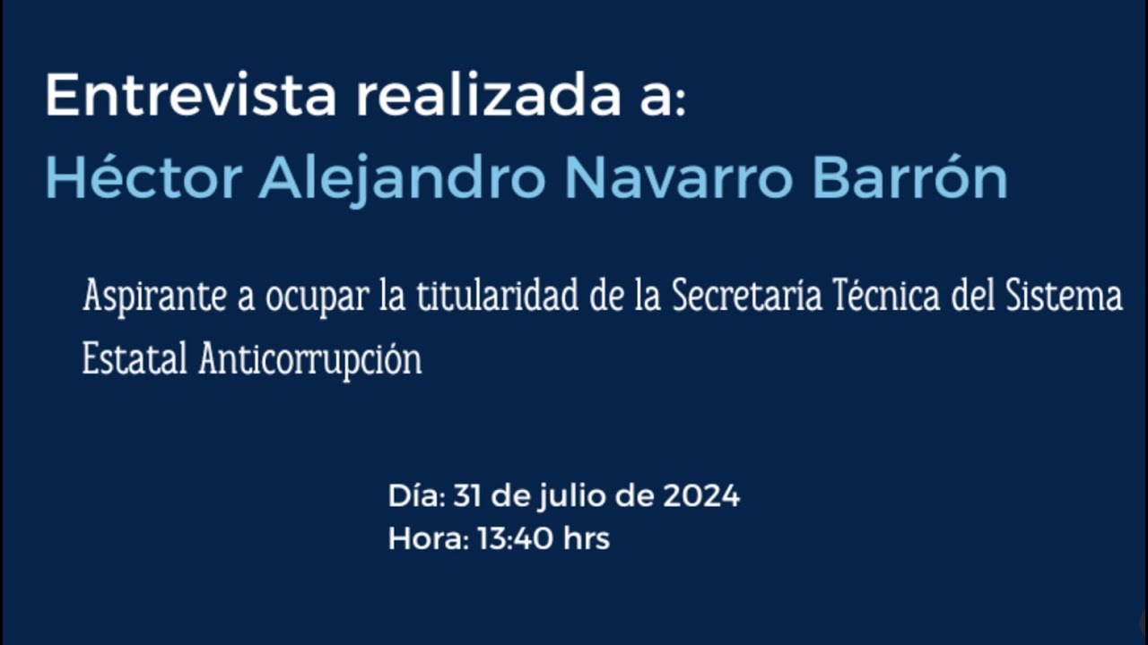 Entrevista Héctor Alejandro Navarro Barrón - YouTube