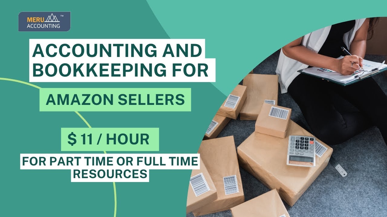 How we can manage Amazon Seller Bookkeeping? Accounting and Bookkeeping ...