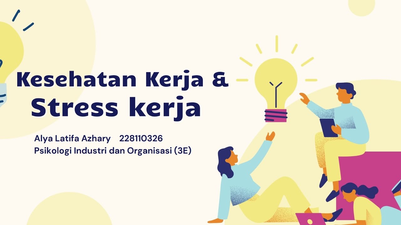 Tugas Presentasi Psikologi Industri Organisasi: Kesehatan dan Stress ...