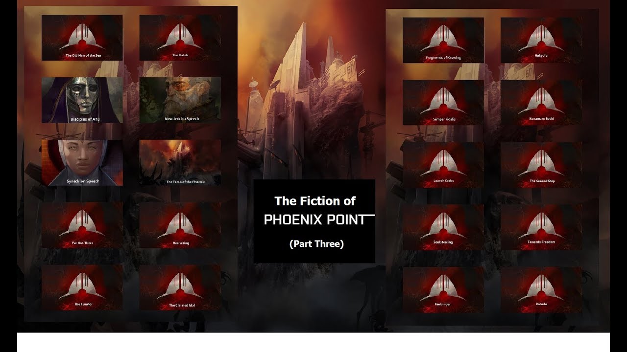 The Fiction of Phoenix Point, Part 3 - Putting it All Together - YouTube