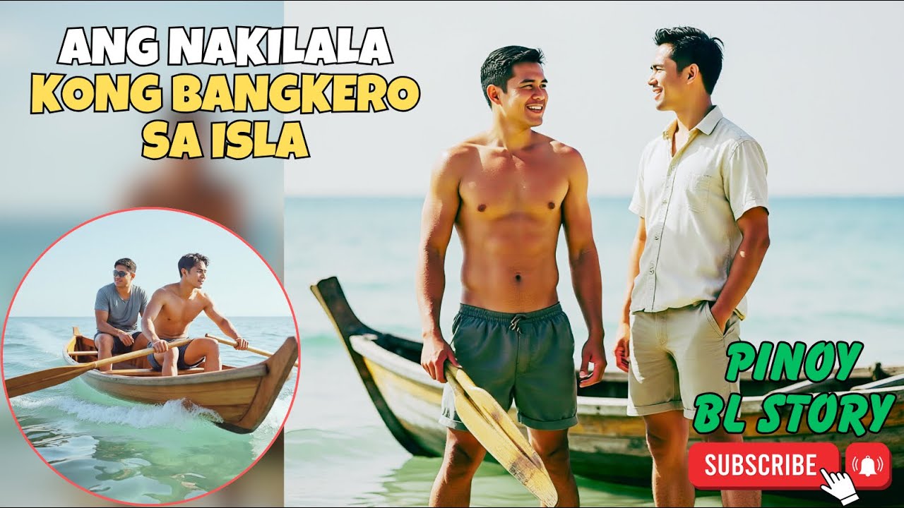 BL STORY | ANG ARAW NA MASILAYAN KO ANG MALAKING SAGWANNG BANGKERO # ...