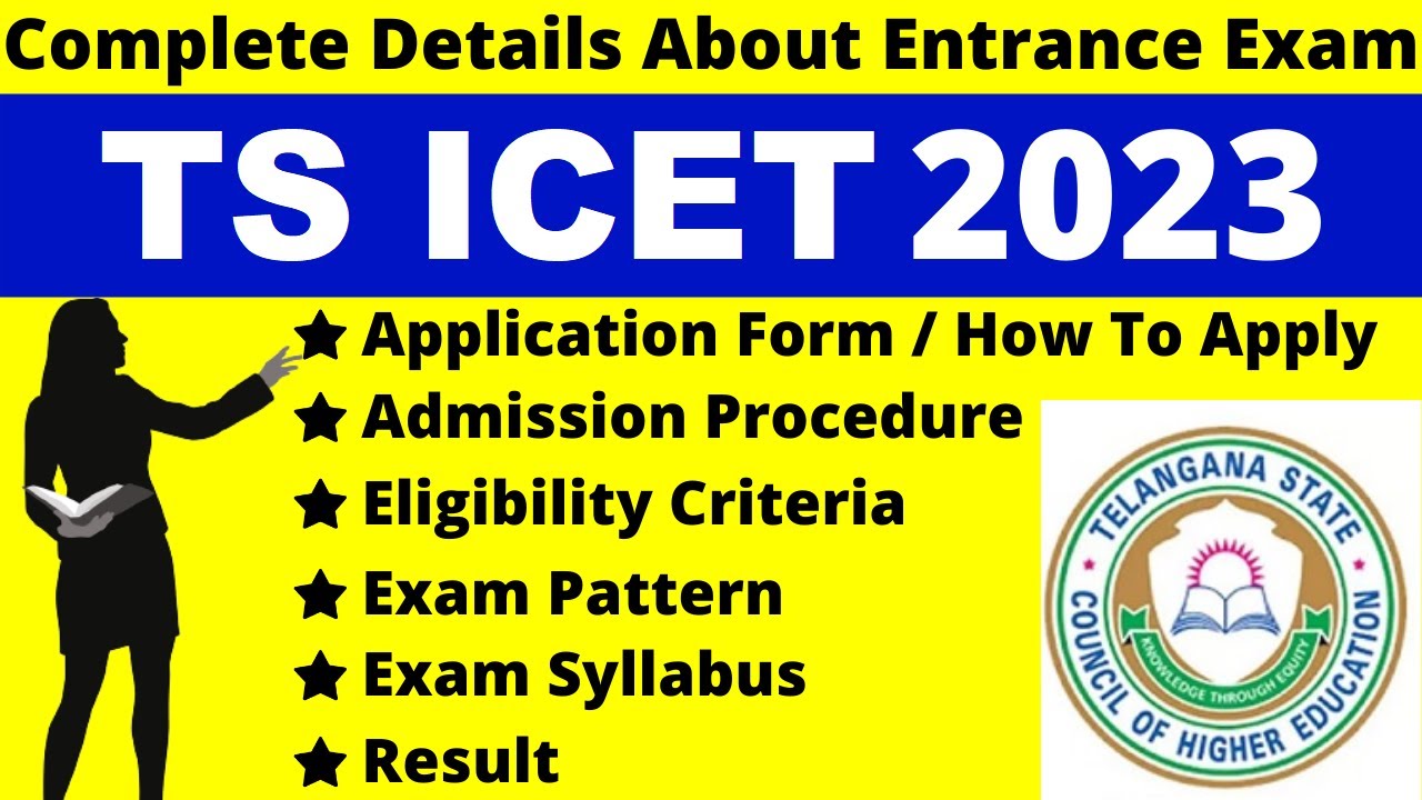 TS ICET 2023 Full Detail: Notification, Date, Application, Syllabus ...