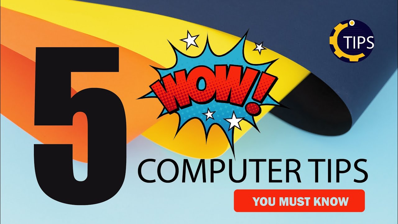 5 Computer Tips | Computer Tips and Tricks | You must Know | Computer ...
