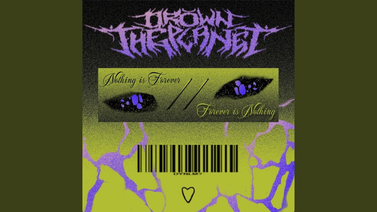 Nothing Is Forever // Forever Is Nothing - YouTube