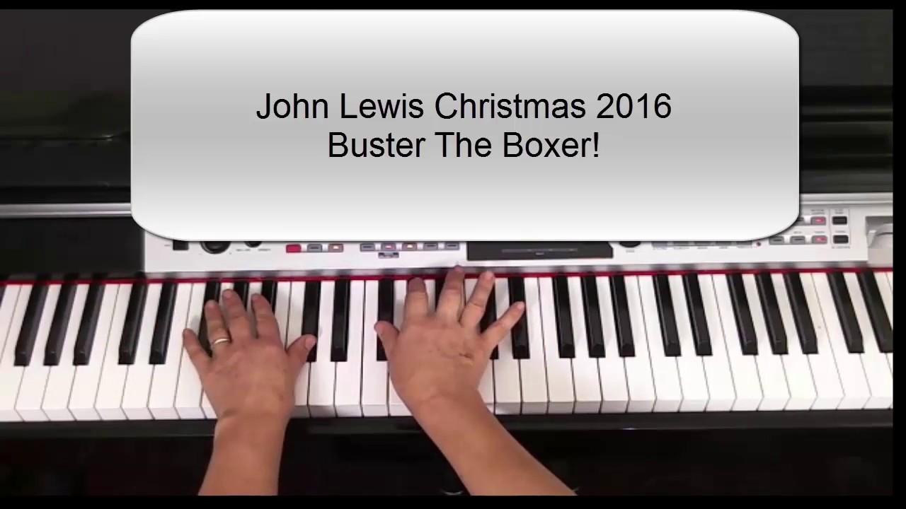 Part 1 John Lewis Christmas Ad 2016 Buster The Boxer Piano Tutorial ...