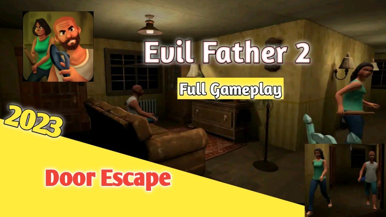 👿👿 Evil Father 2 Door Escape full gameplay | G360 #evilfather2 #g360 # ...