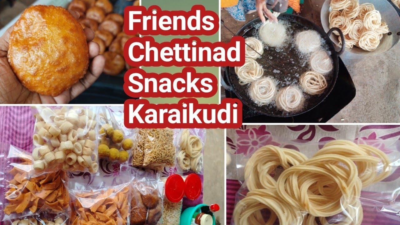 தீபாவளி பலகாரம் ஆர்டர் பண்ணியாச்சு | Friends Chettinad Snacks Karaikudi ...