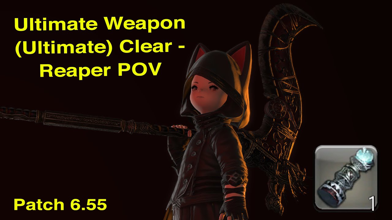 Ultimate Weapon (Ultimate) Reaper POV Clear - UWU - YouTube