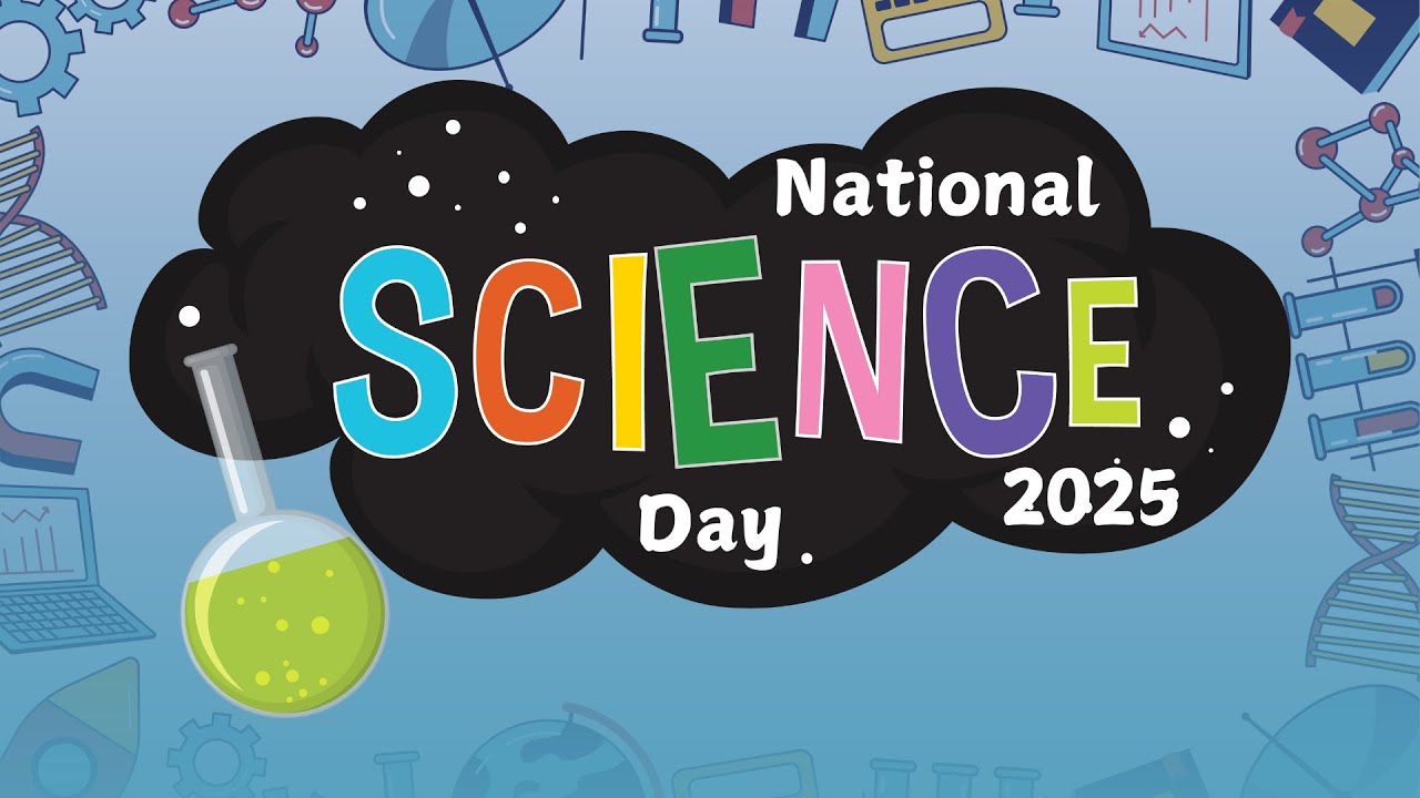 🔬 National Science Day 2025 | Theme, History & Importance! 🚀 - YouTube