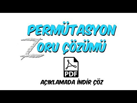 Permutasyon  Zoru Çözümü | Kamp2018