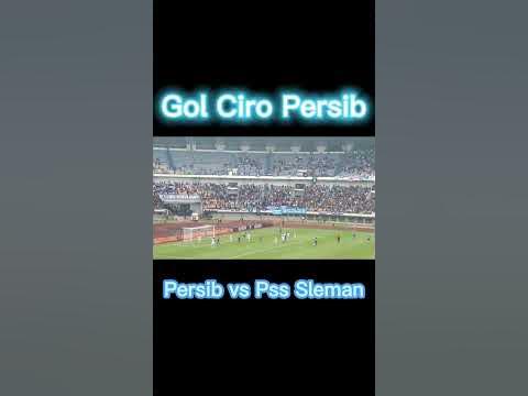 GOAL CIRO ALVES PERSIB BANDUNG VS PSS SLEMAN #shorts #short #shortvideo #shortsfeed #persib # ...