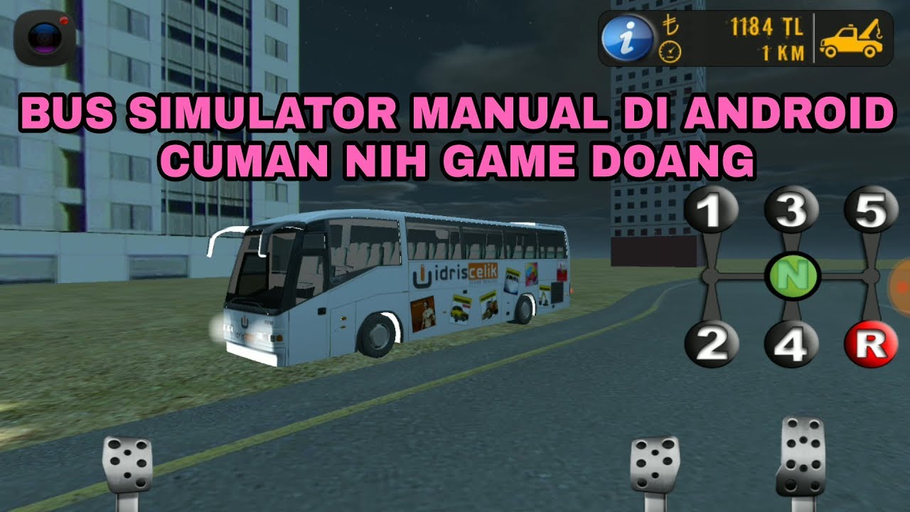 BUS SIMULATOR TRANSMISI MANUAL - YouTube