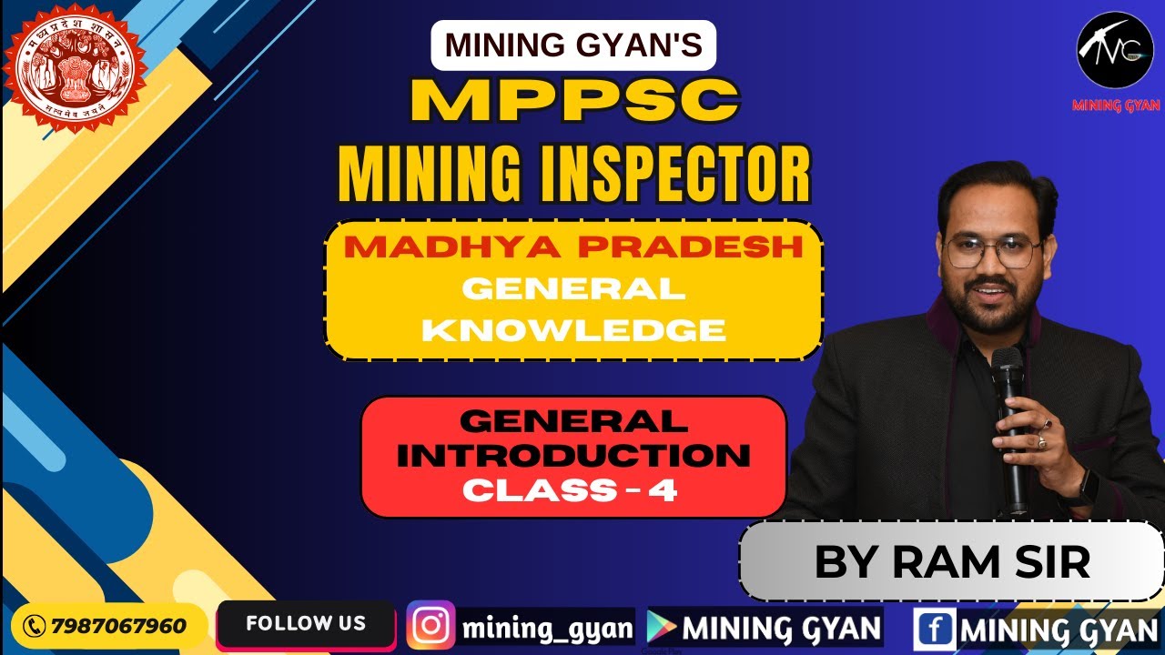MPPSC MINE INSPECTOR || MP GK || GENERAL INTRODUCTION || CLASS - 4 ...