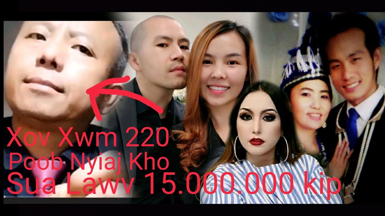 Xov Xwm 220 Poob Nyiaj Kho Sua Yaj Lawv 15.000.000 Kip Vim Qhov Nws Cem Sua Lawv 2022 - YouTube