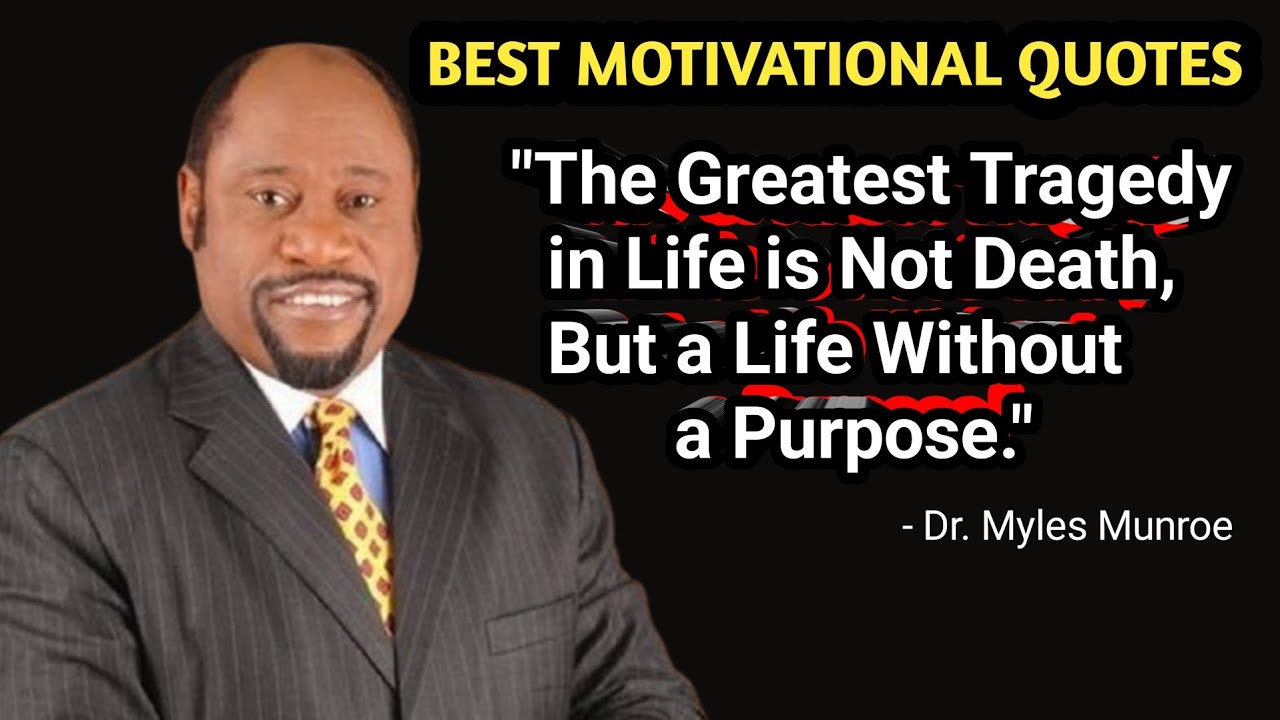 Dr. Myles Munroe Quotes On Wisdom | Myles Munroe Quotes On Success ...
