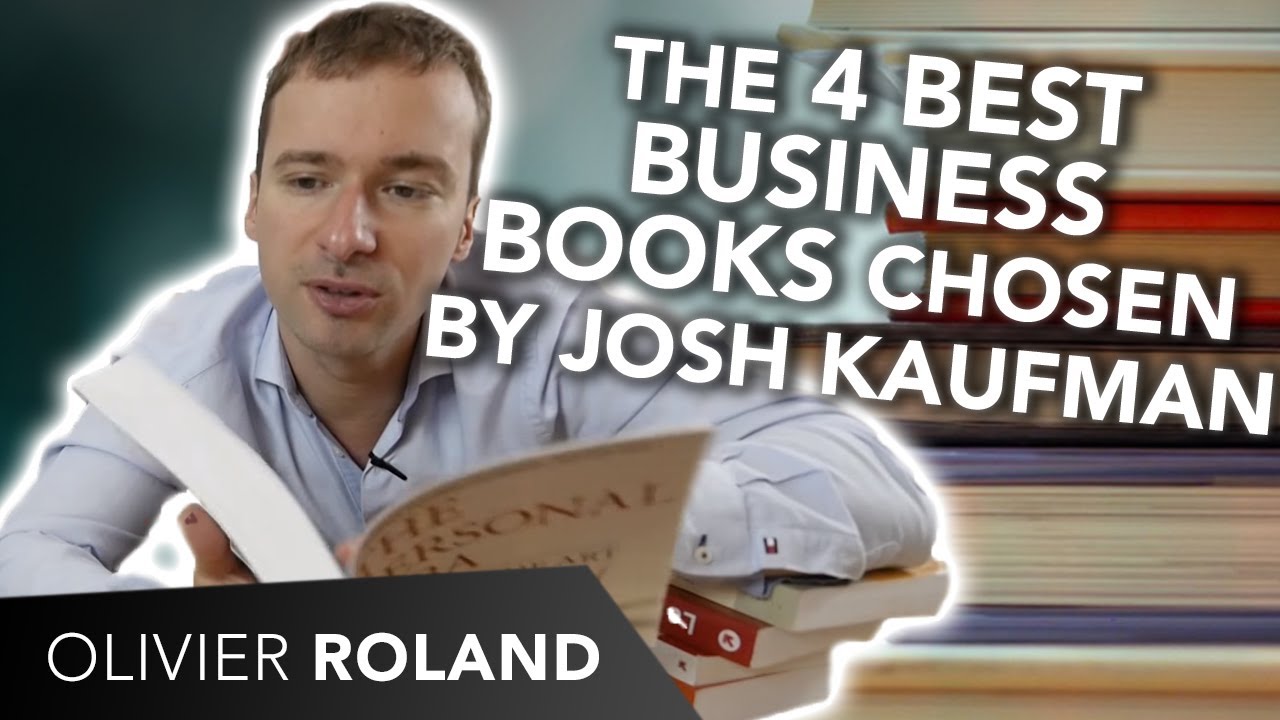 📚 The 4 BEST business books, chosen by Josh Kaufman (author of the ...