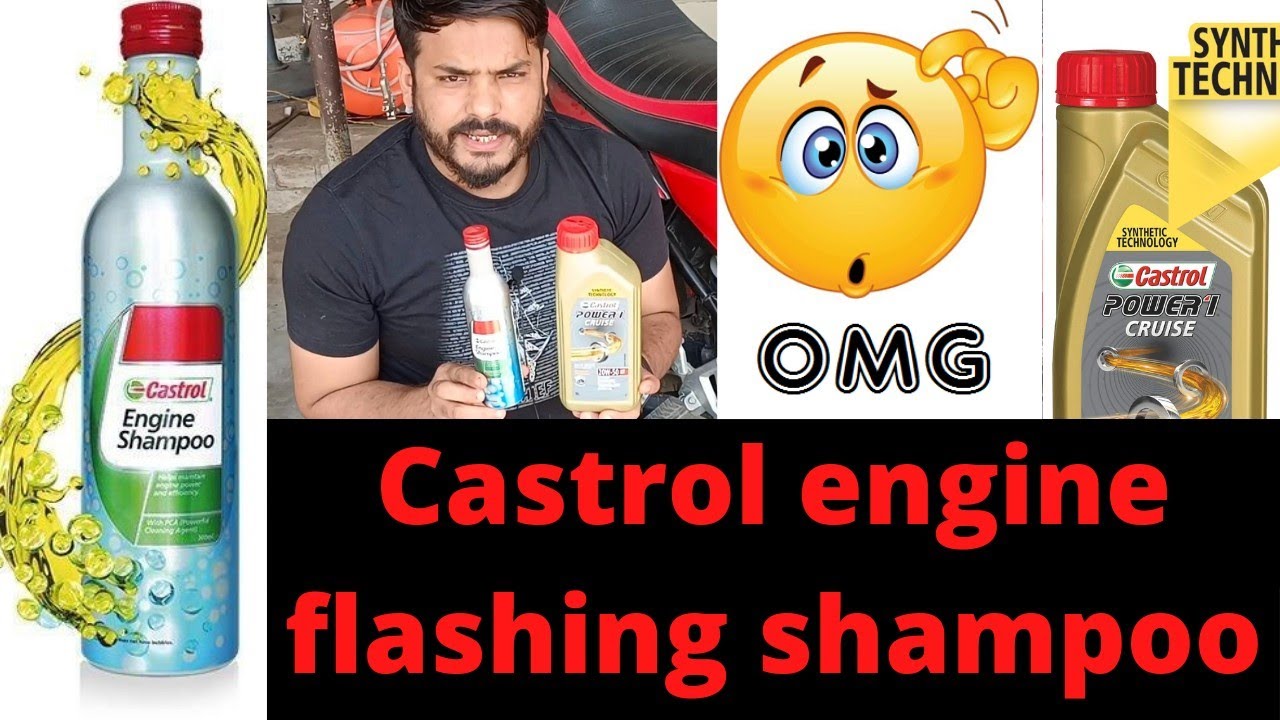 Castrol engine shampoo//Castrol power oil//Castrol engine flash oil ...