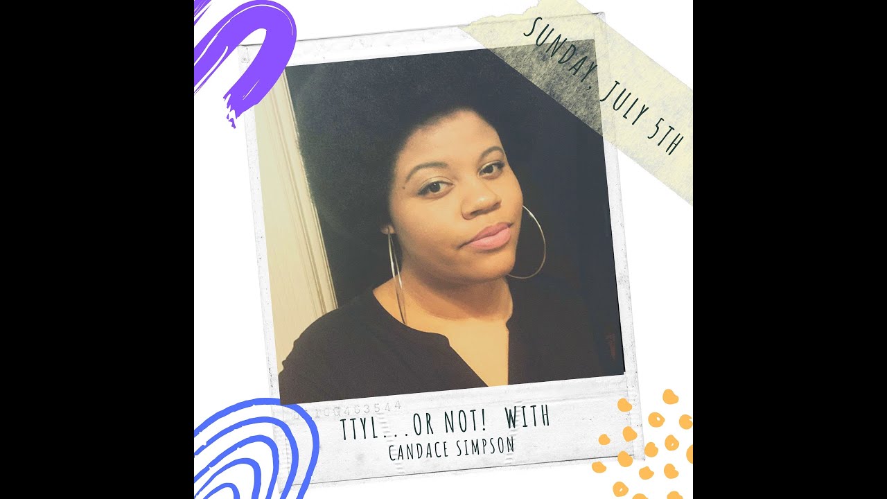 Candace Simpson (INTRO) - TTYL... OR NOT! - YouTube