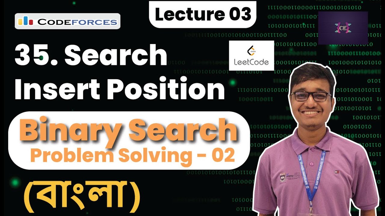 Binary Search - 03 || Solving Leetcode Binary Search Problem | 35. Search Insert Position | DSA ...