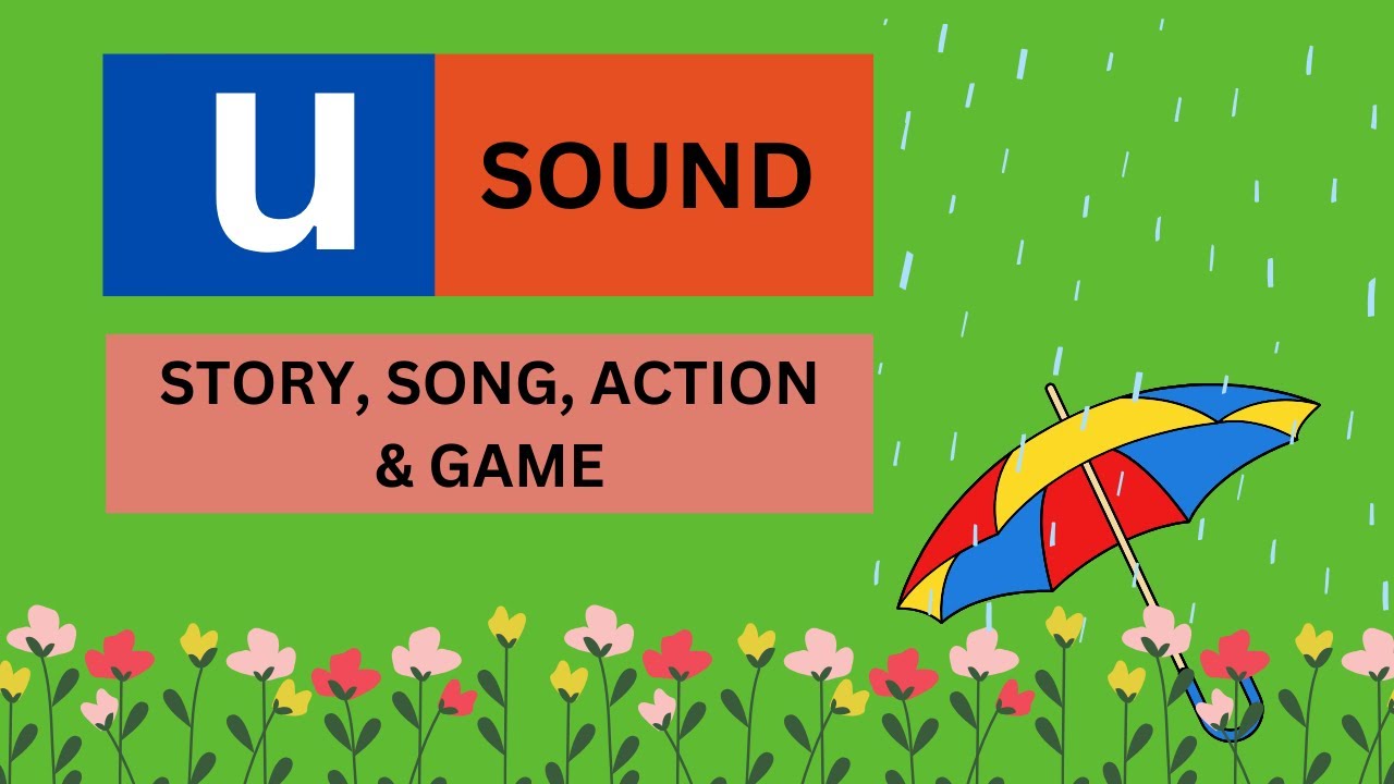 Letter Sounds | U | Group 3 | Learn With Story, Action, Song & Game ...