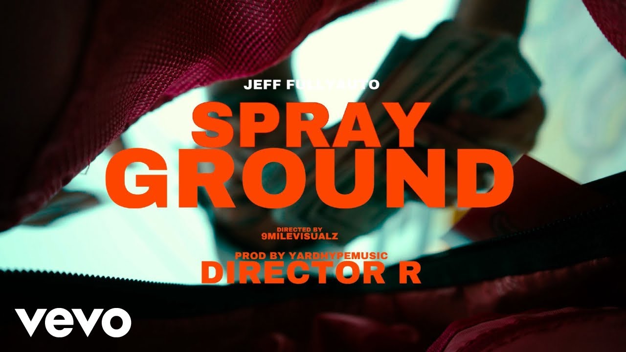 Jeff Fullyauto - Sprayground (Official Video) - YouTube