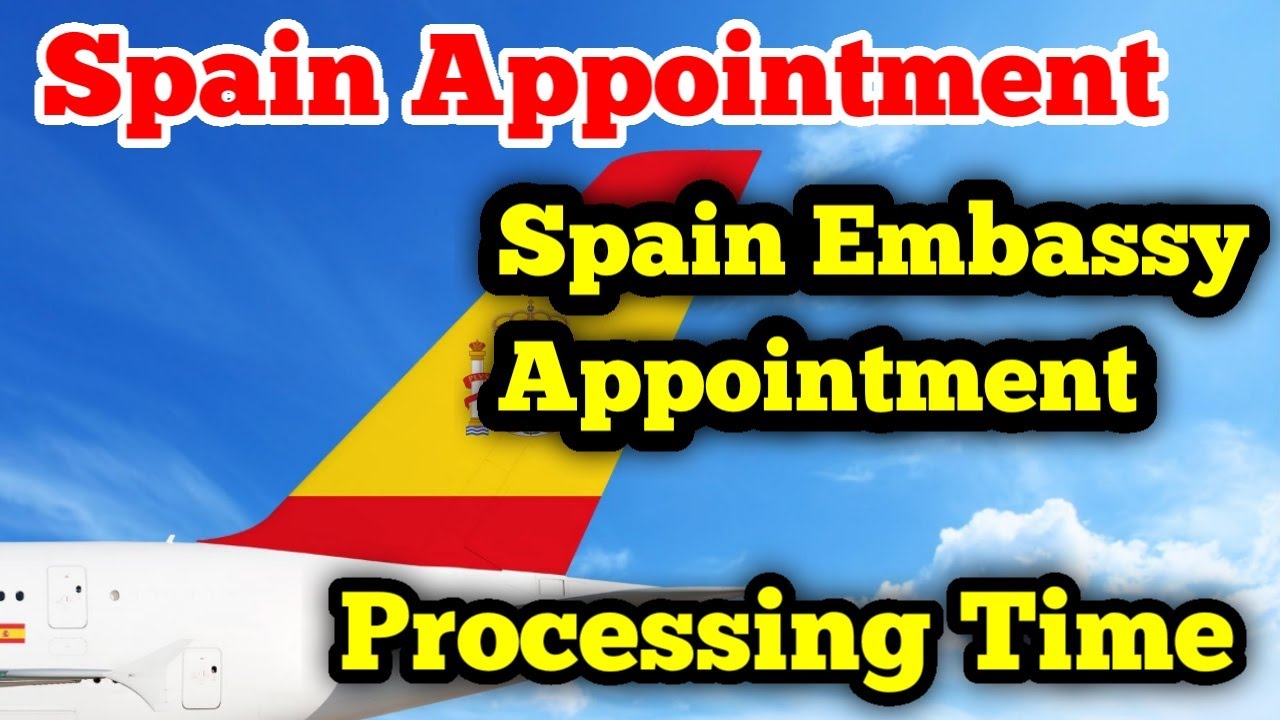 Span Visa Appointments || Spain Embassy Appointment || Child ...