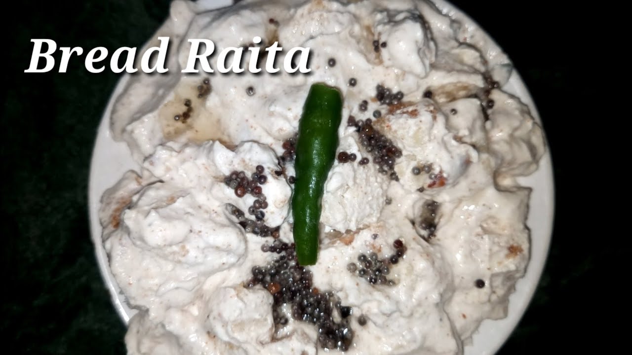 ब्रेड रायता बनाने का तरीका । Bread Raita Recipe - YouTube