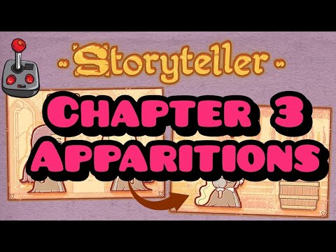 Storyteller Walkthrough – Chapter 3 Apparitions - YouTube