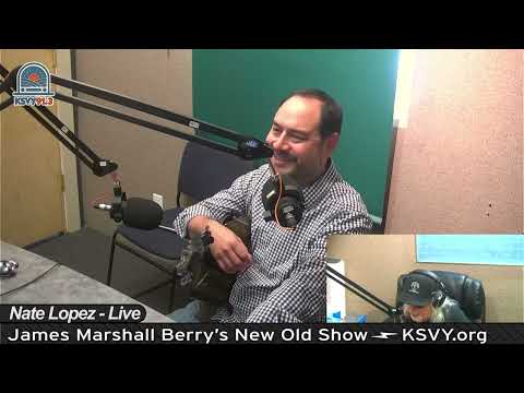 James Marshall Berry's New Old Show feat. Nate Lopez