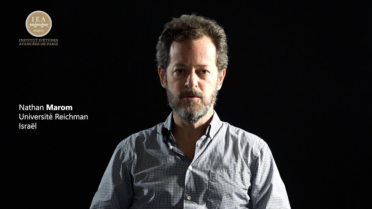 Nathan Marom, chercheur en résidence 2023-2024 à l’IEA de Paris - YouTube