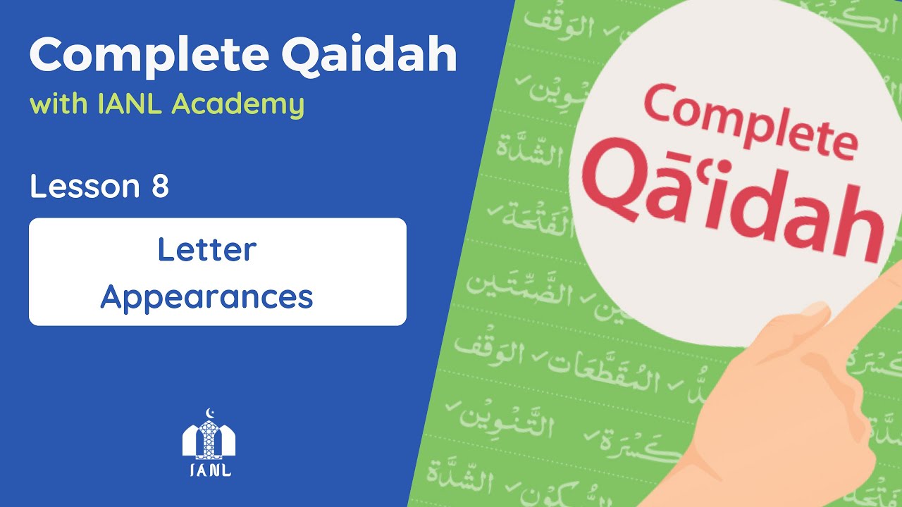 Complete Qaidah - Lesson 8: Letter Appearances - YouTube