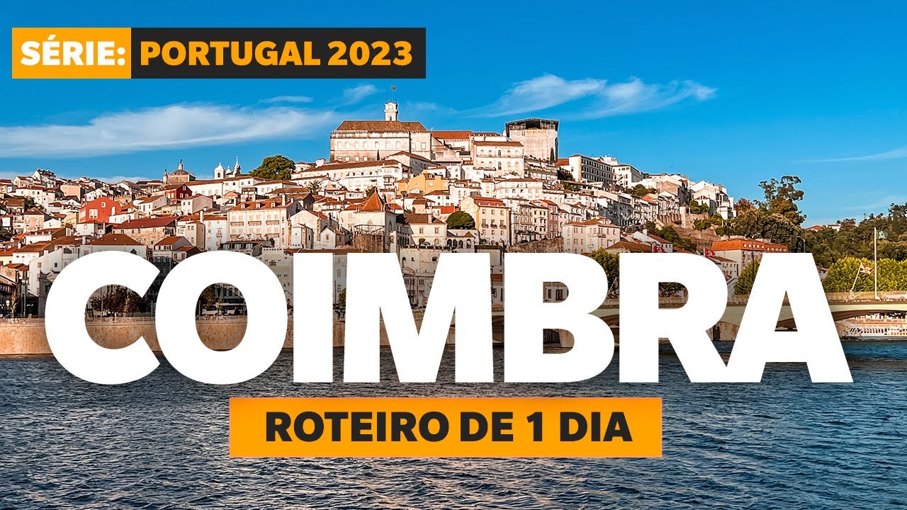 DE ÓBIDOS PARA COIMBRA: O que fazer na cidade da Universidade de Coimbra - YouTube