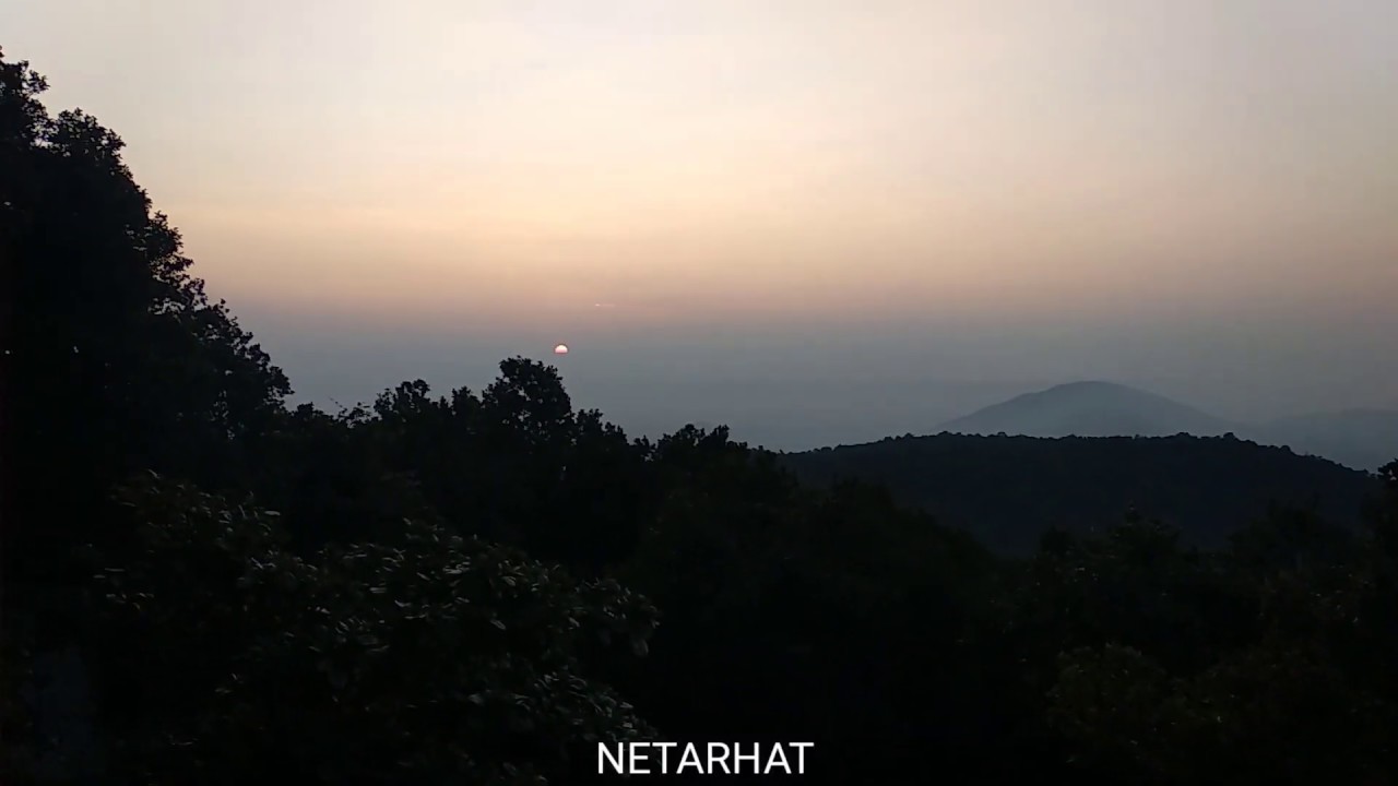 #NETARHAT.SUNSET VIEW POINT - YouTube