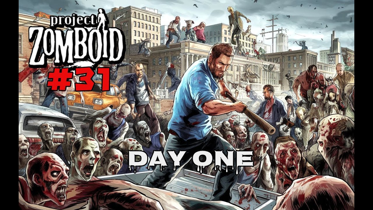 Project Zomboid (Day One Mod) ep.31 - YouTube
