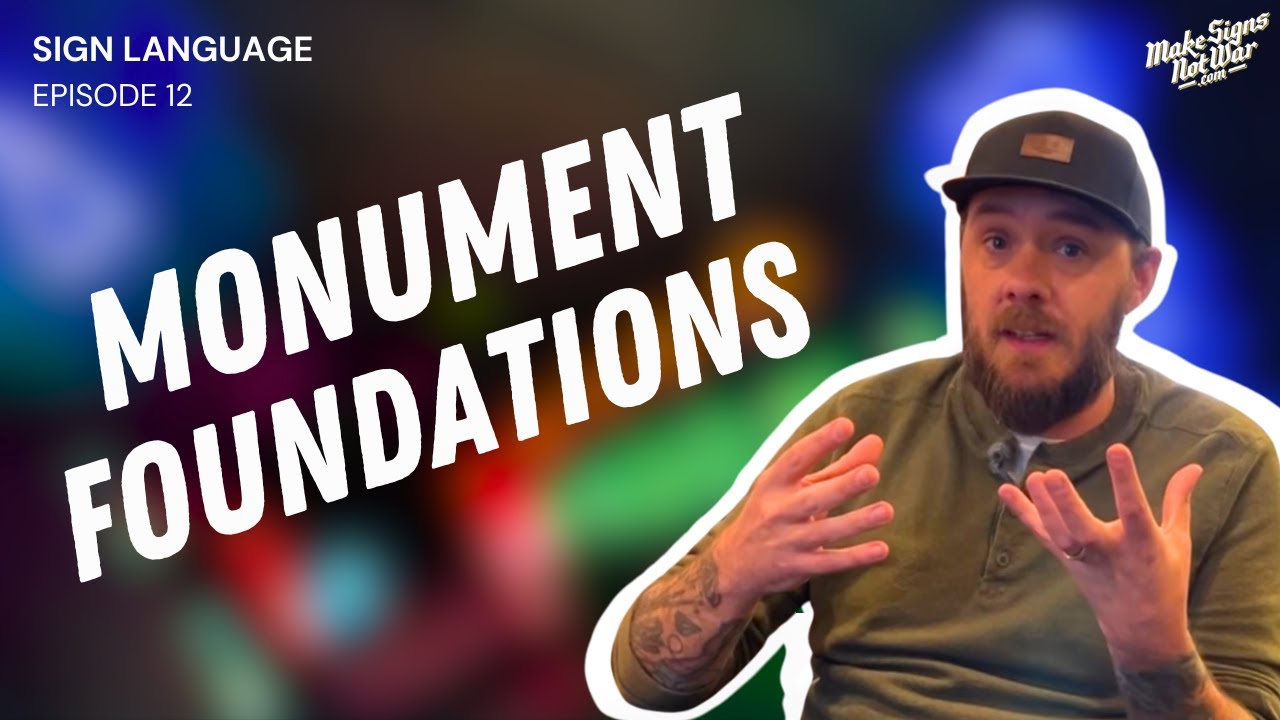 Foundations for Monument Signs | Sign Language - Episode 12 - YouTube