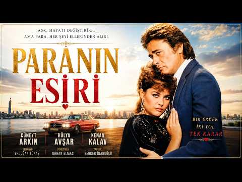 Paranın Esiri Türk Filmi | Restorasyonlu | Hülya Avşar | Cüneyt Arkın | Kenan Kalav