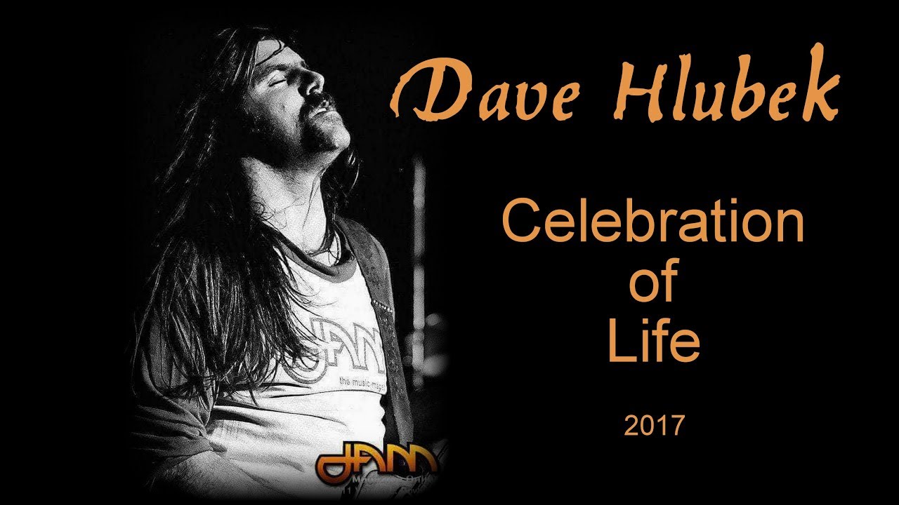 Dave Hlubek - Celebration of Life - YouTube