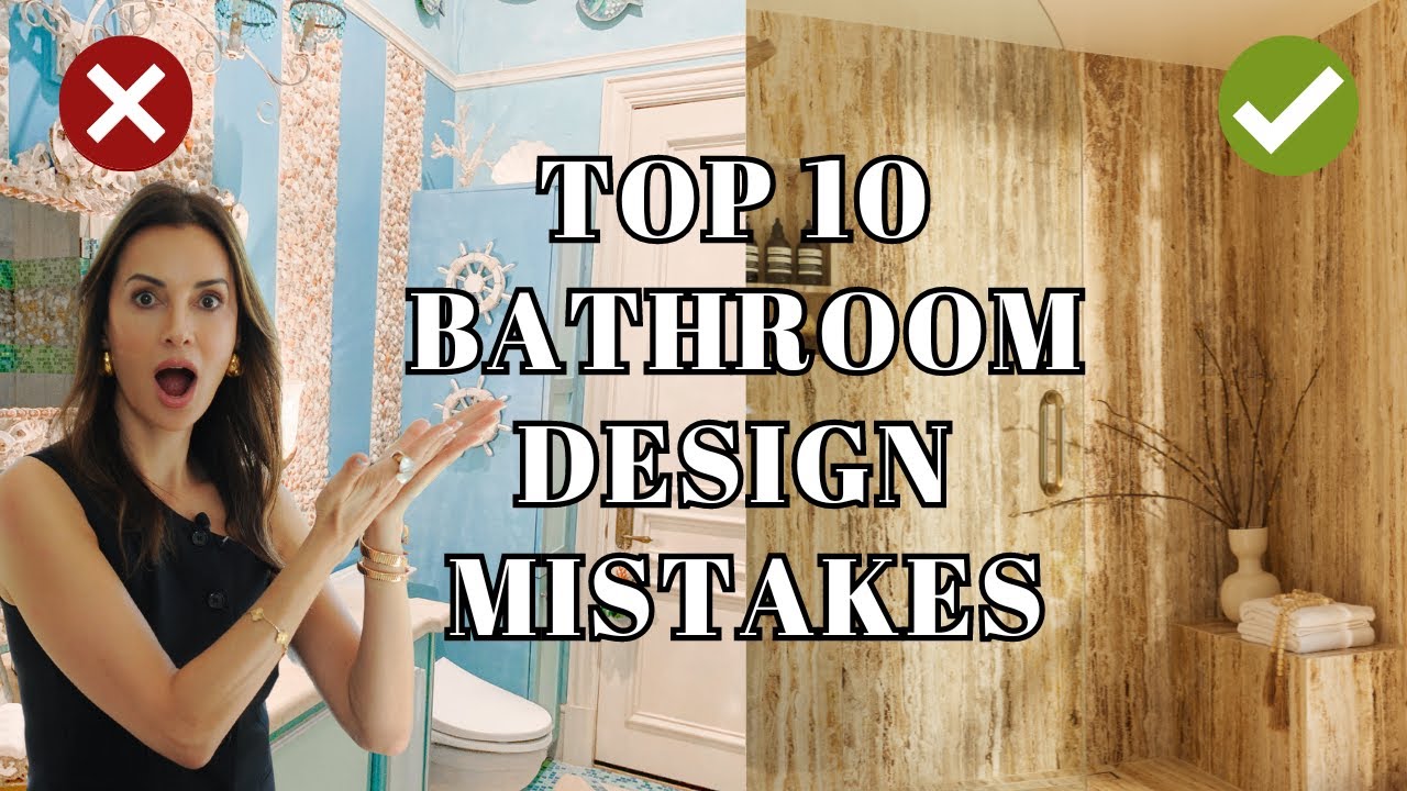 10 Bathroom Design Mistakes (and How To Fix Them!) | Nina Takesh - YouTube