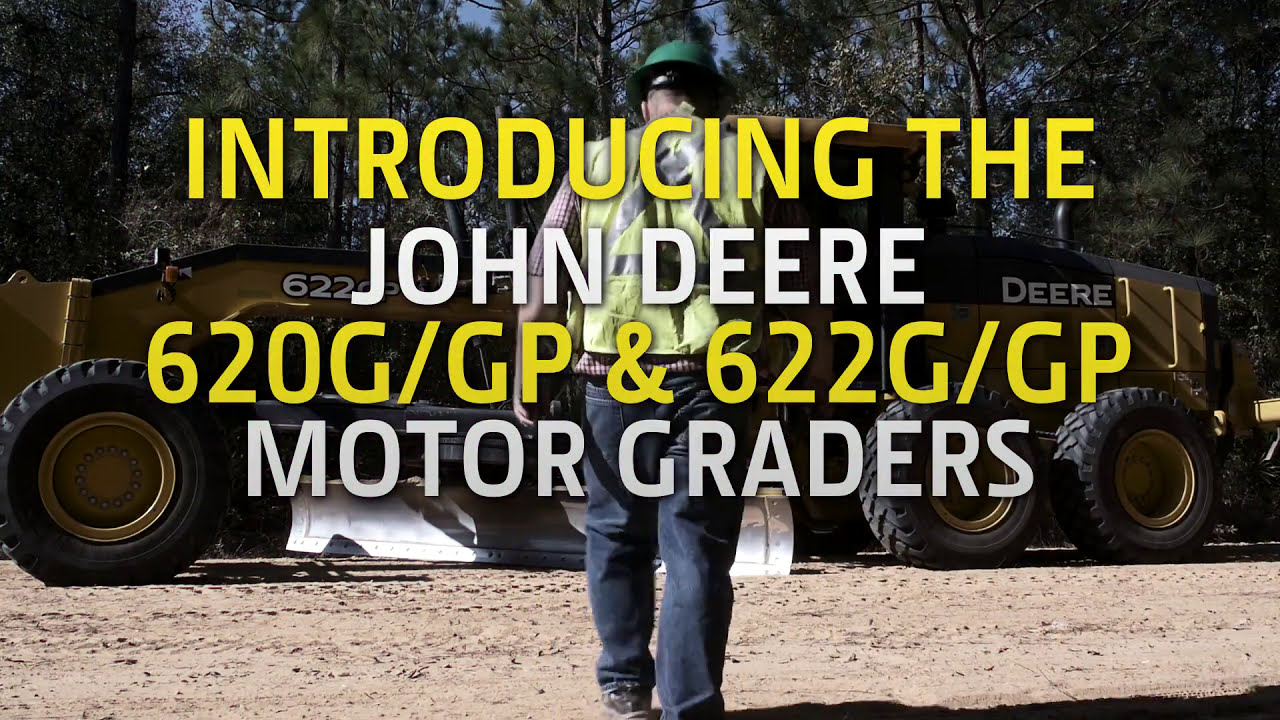 John Deere 620G/GP & 622G/GP Motor Graders - YouTube