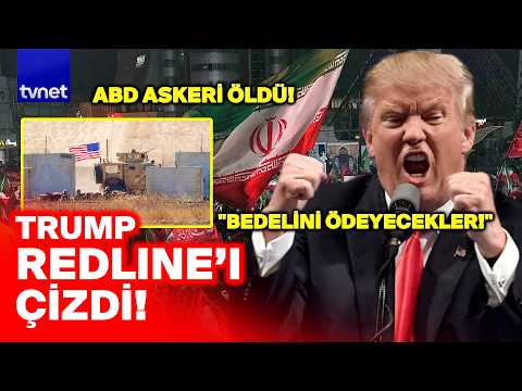 ABD ASKERLERİ HAYATINI KAYBETTİ! Trump’ın İran’a yanıtı nasıl olacak?