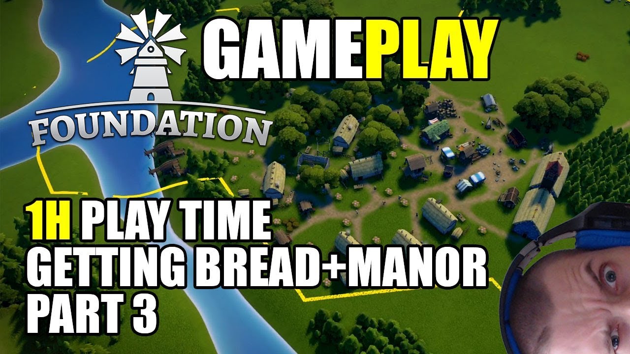 Foundation: Gameplay baker=money maker, manor=money keeper (Part 3/5 ...