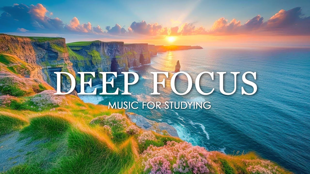 Deep Focus Music To Improve Concentration - 12 Hours of Ambient Study ...