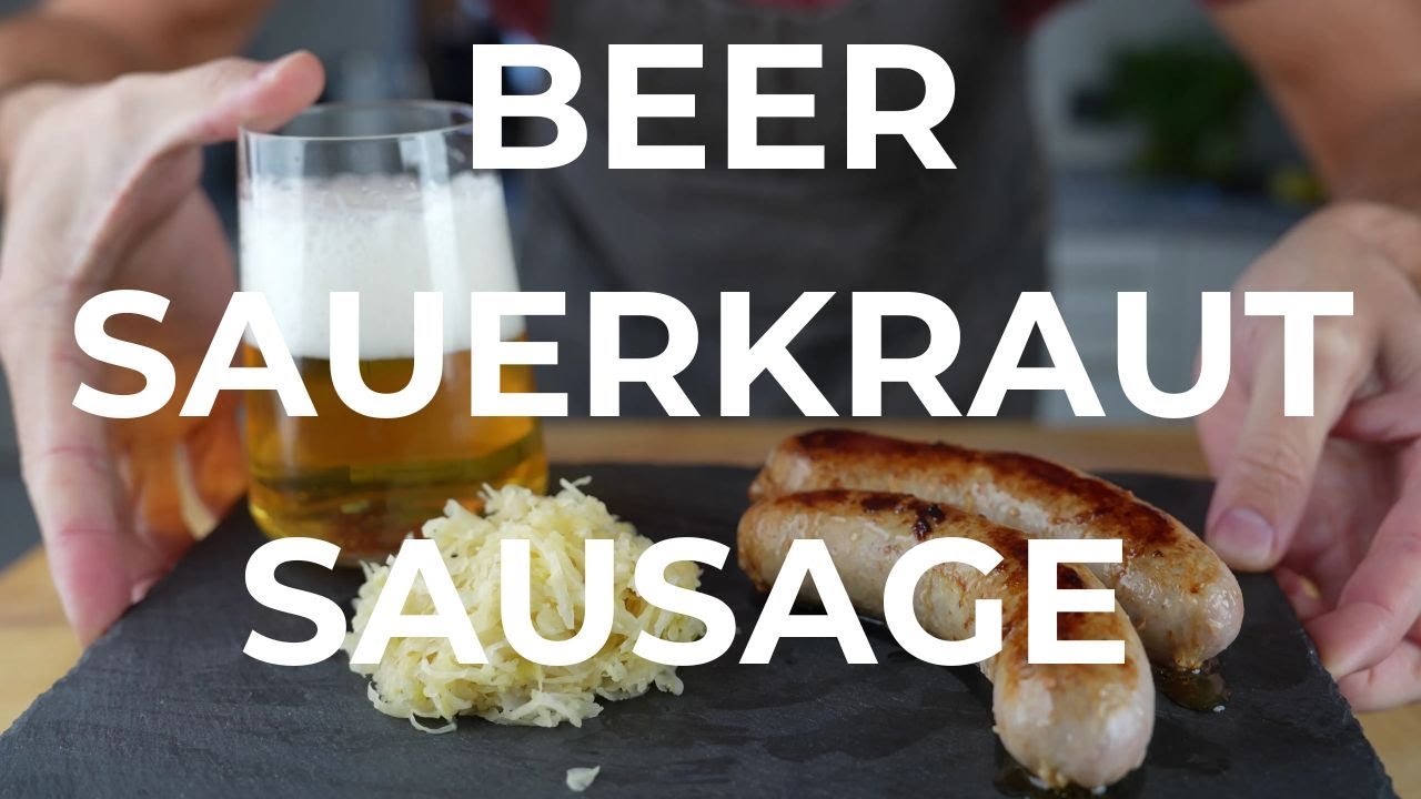 Beer sauerkraut sausage - delicious classics combined in one - YouTube
