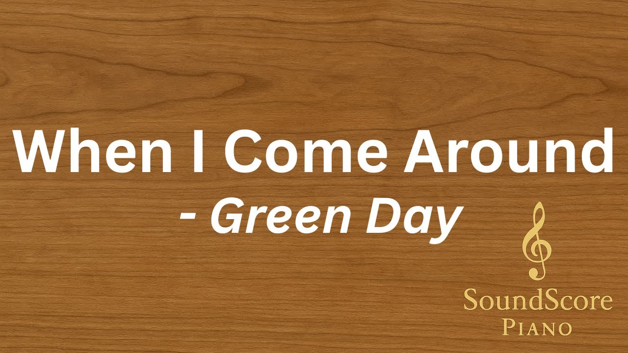 When I Come Around – Green Day | Piano Tutorial + Sheet Music - YouTube