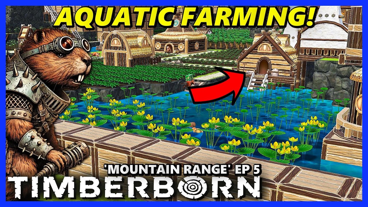 AQUATIC FARMING and MEGA DAM IMPROVEMENTS! - TIMBERBORN Update 6 HARD ...