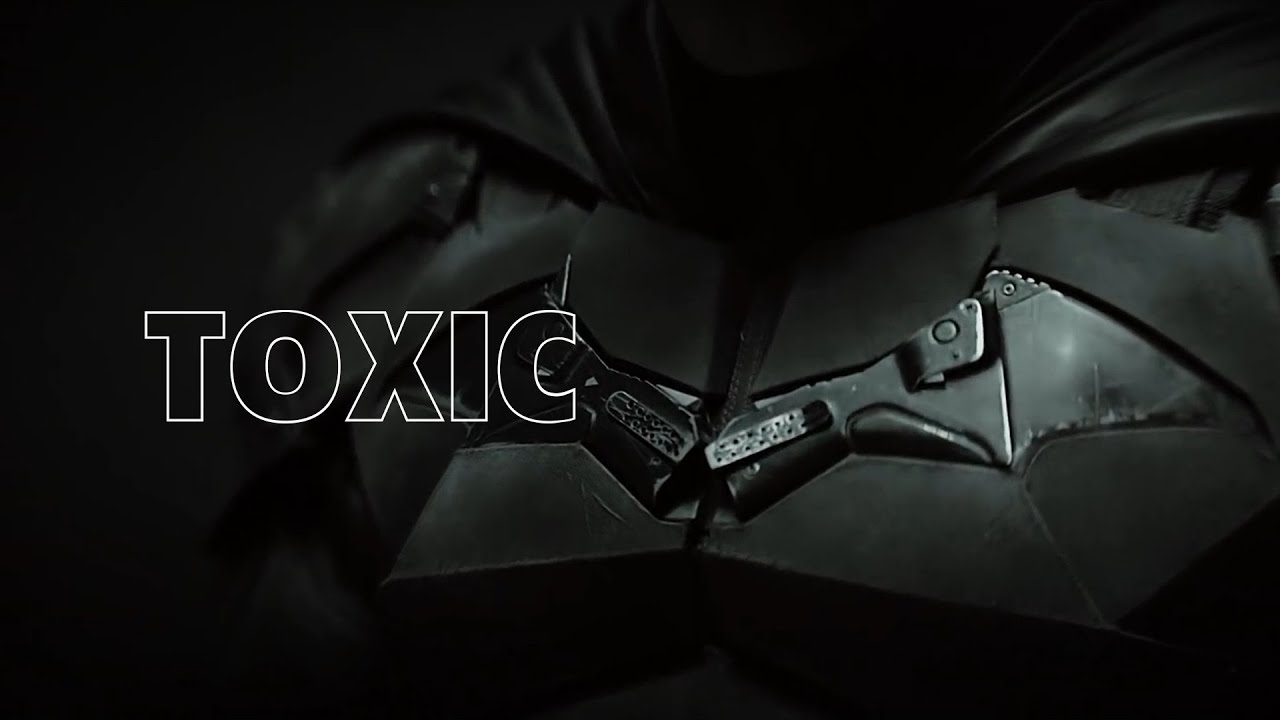 batman | toxic - YouTube