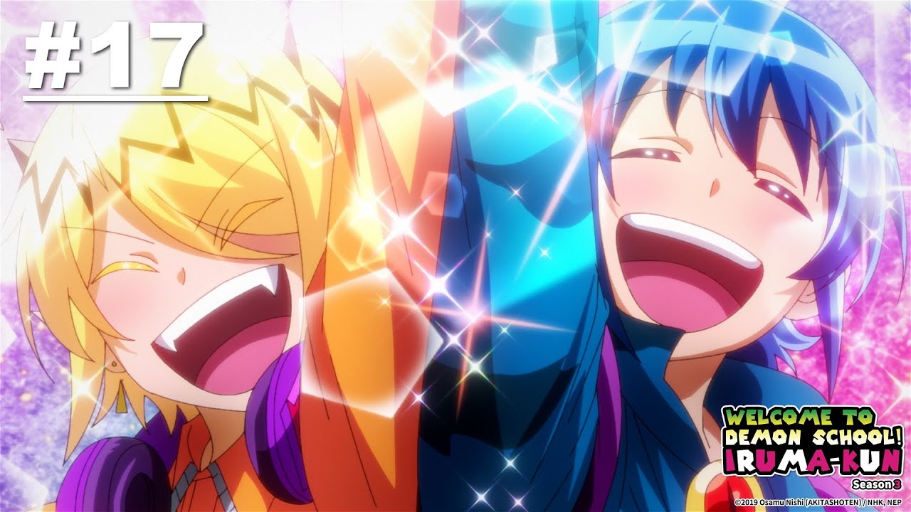 Welcome To Demon School! Iruma-kun Season 3 - Episode 17 [English Sub ...